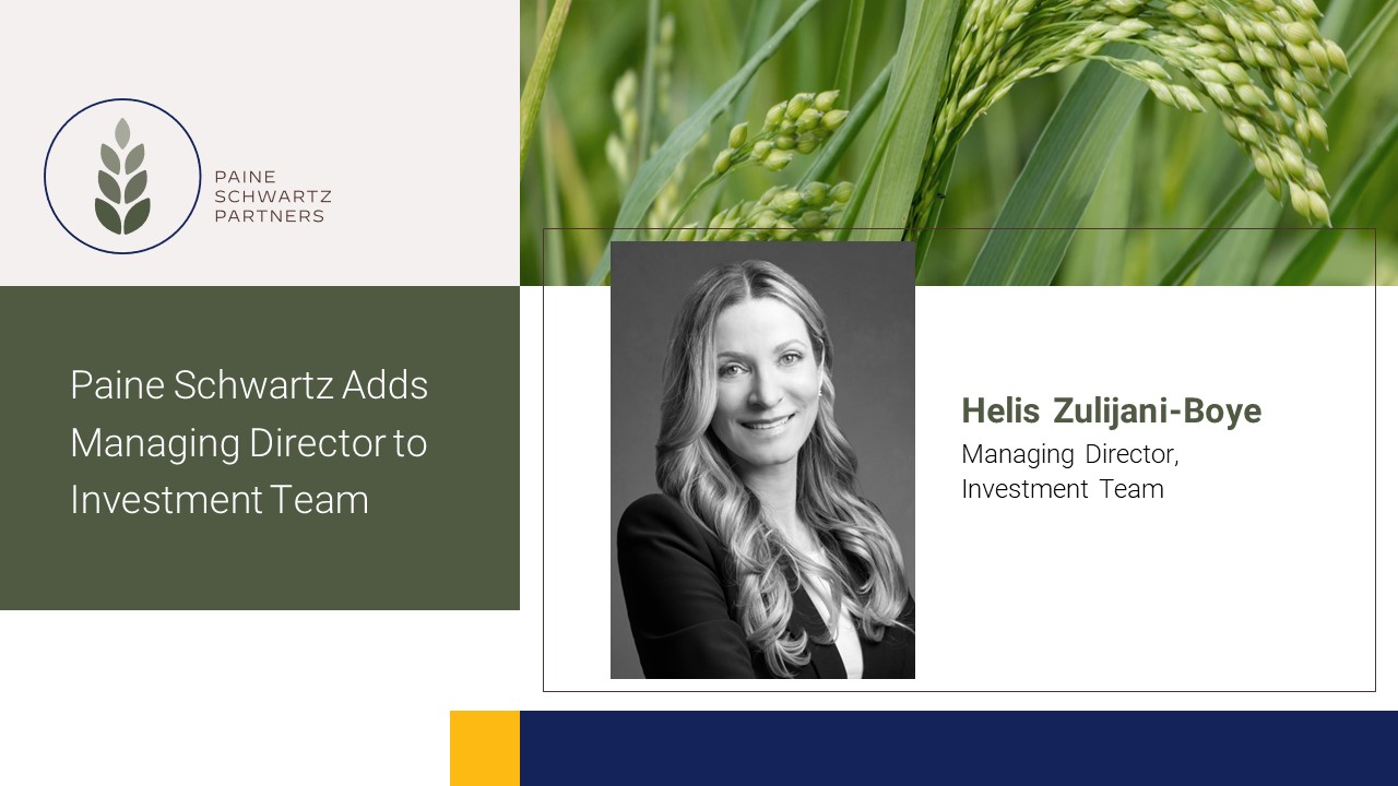 Paine Schwartz Partners Adds Helis Zulijani-Boye as Managing Director ...